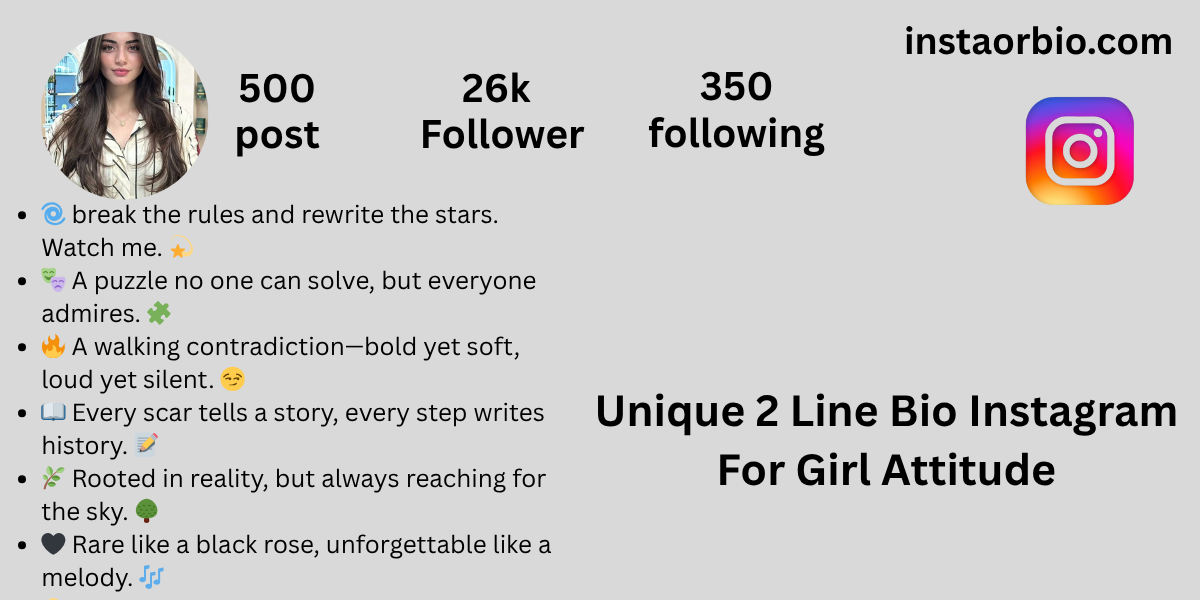 550+ 2 line bio for instagram for girl attitude 2025