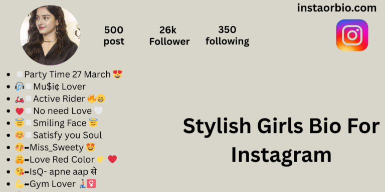 420+ Best Girls Bio For Instagram Stylish 2025