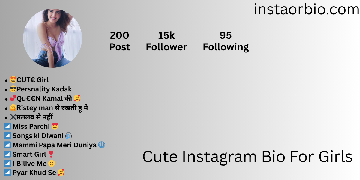 350+ Best Instagram Bio For Girls-Attitude, Cool & Stylish Insta Bio