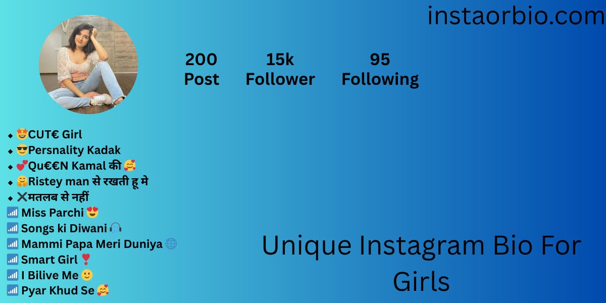 350+ Best Instagram Bio For Girls-Attitude, Cool & Stylish Insta Bio